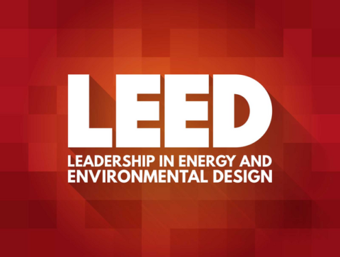 LEED Certification: Benefits for Your Business